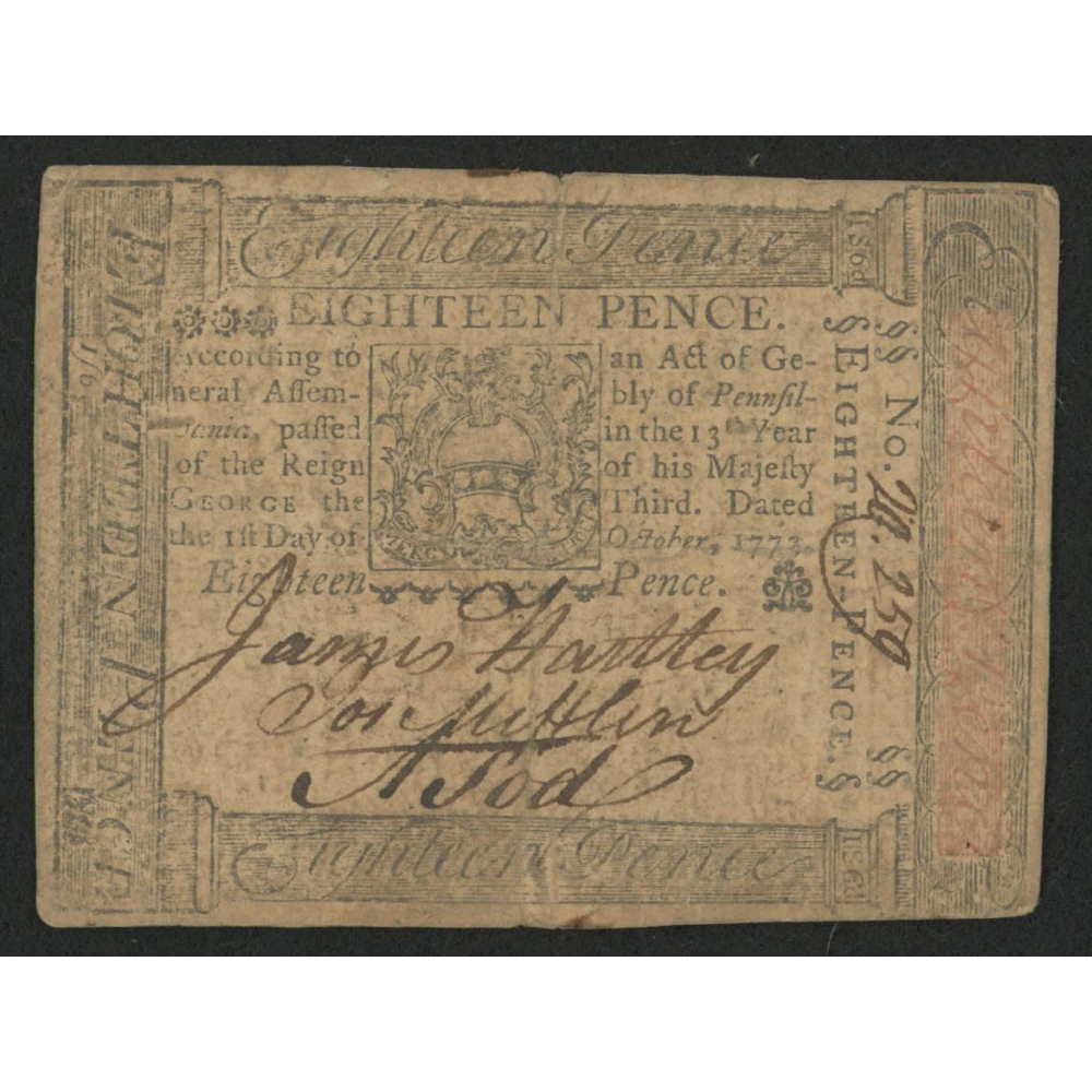 1773 Eighteen Pence Pennsylvania Colonial Currency Note | Pristine Auction