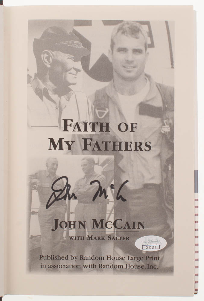 John McCain Signed "Faith of My Fathers: A Family Memoir" Hard Cover ...