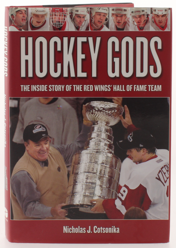 "Hockey Gods: The Inside Story of the Red Wings' Hall of Fame Team ...