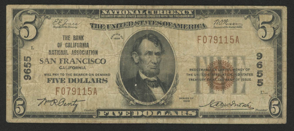 1929 $5 U.S. National Currency Bank Note - The Bank of California ...
