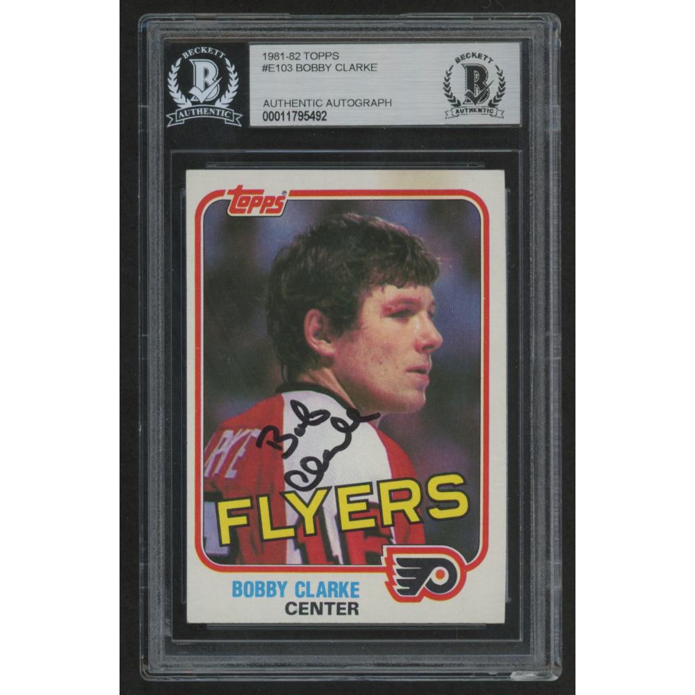 Bobby Clarke Signed 1978 Topps 1981-82 Topps #E103 (BGS Encapsulated ...