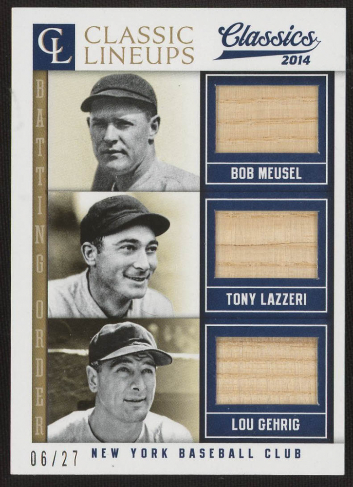 2014 Classics Classic Lineups #17 Bob Meusel / Lou Gehrig / Tony ...