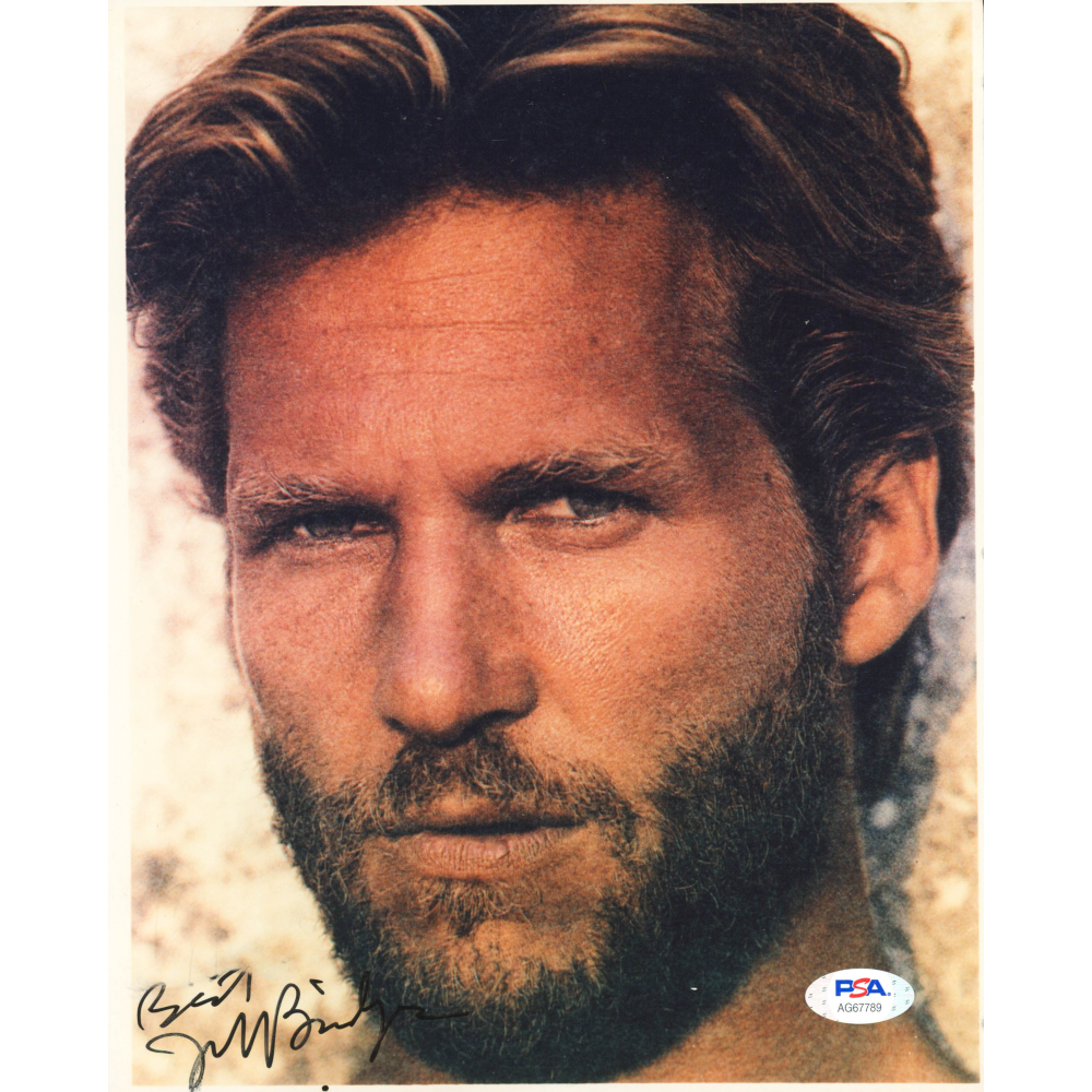 Jeff Bridges Signed 8x10 Photo Inscribed "Best" (PSA Hologram ...