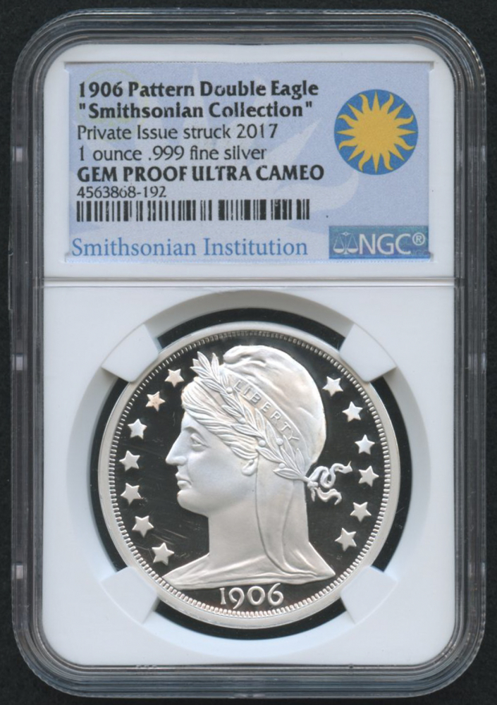 2017 "Smithsonian Collection" 1906 Pattern Double Eagle 1 Ounce .999 ...