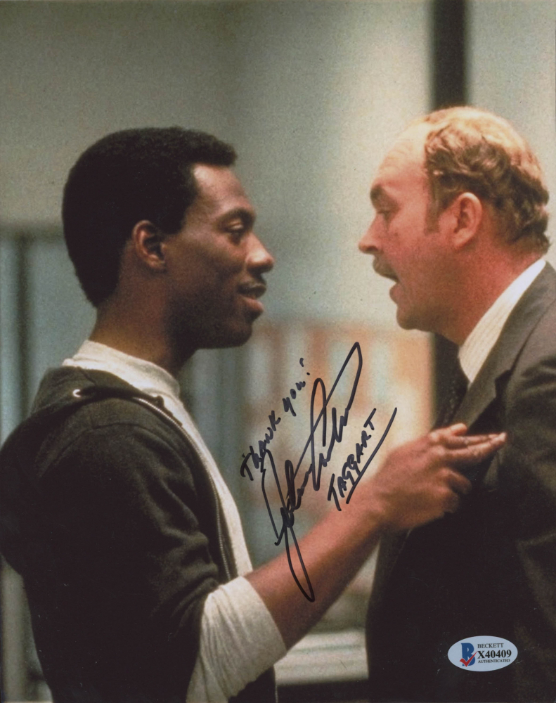 John Ashton Signed "Beverly Hills Cop" 8x10 Photo Inscribed "Thank You ...
