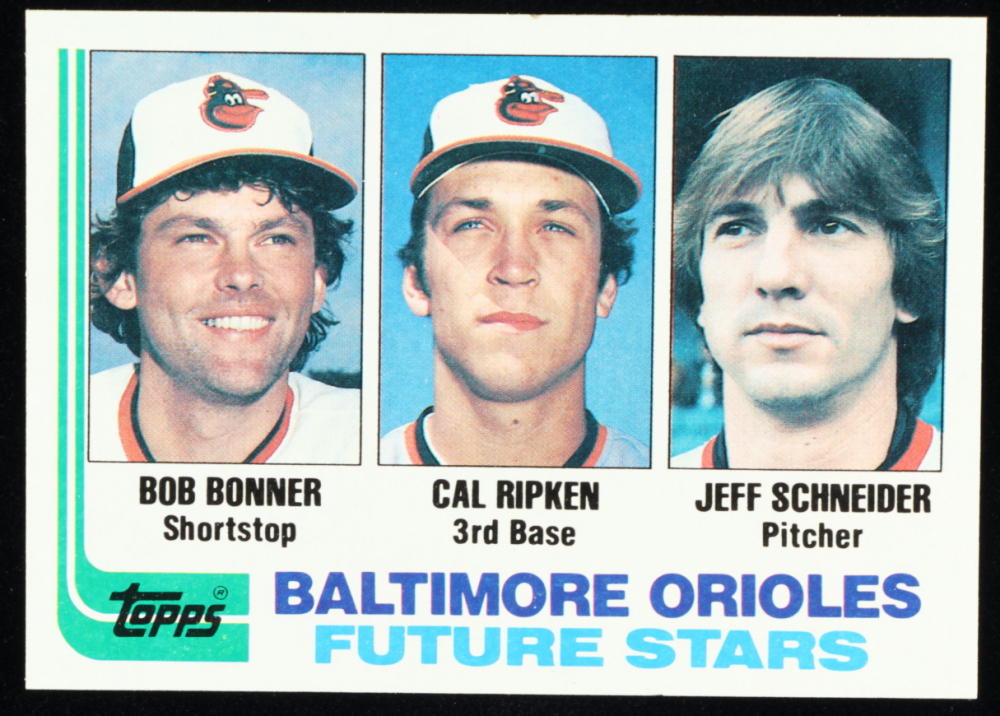 Bob Bonner Rc Cal Ripken Rc Jeff Schneider Rc 1982 Topps #21