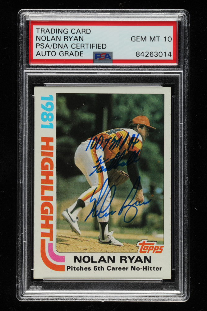 Nolan Ryan Signed 1982 Topps #5 Inscribed "100.7 MPH Fastball" (PSA ...