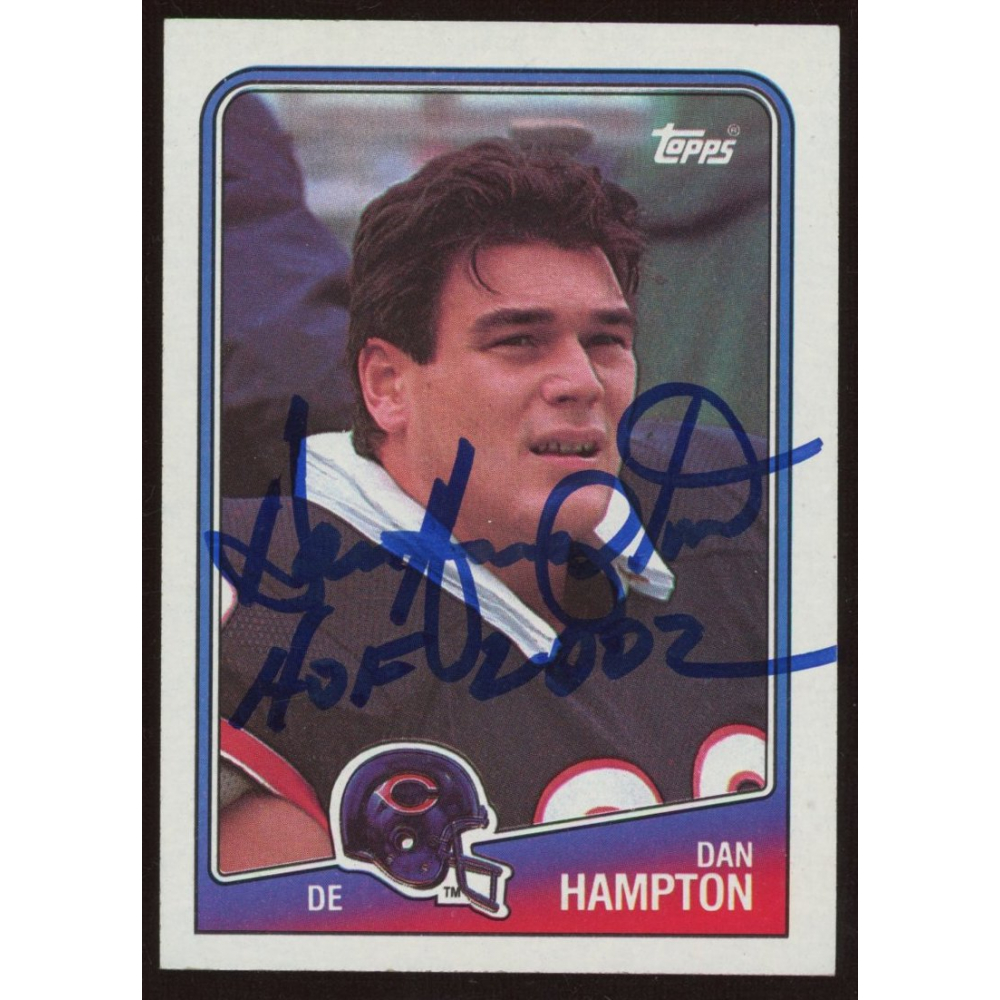 Dan Hampton Signed 1988 Topps #83 Inscribed "HOF 2002" (JSA COA ...