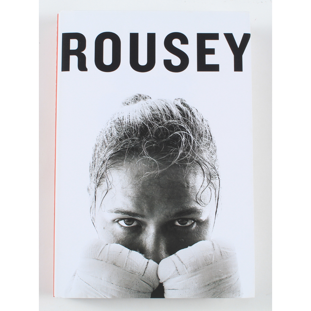 Ronda Rousey Signed "My Fight / Your Fight" Hardcover Book (JSA COA ...