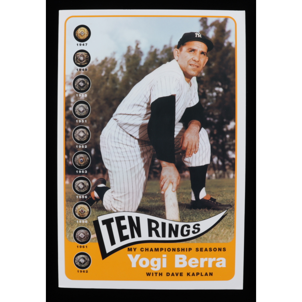 Yogi Berra Signed "Ten Rings: My Championship Season" Softcover Book ...