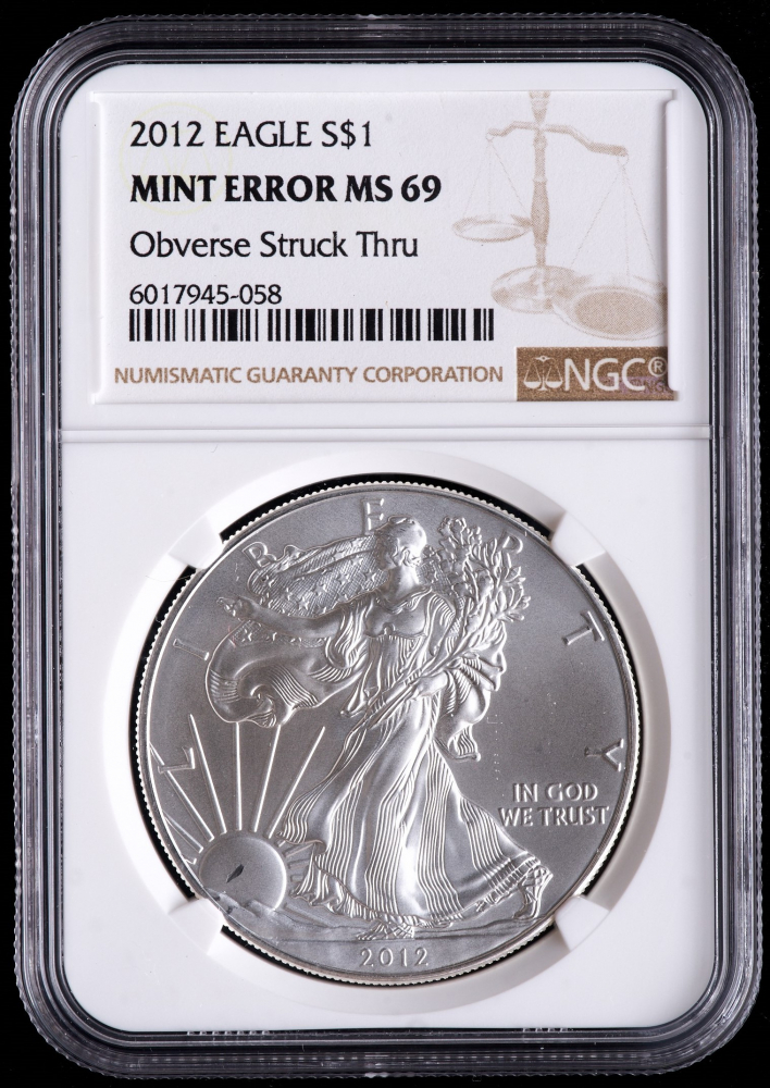 Mint Error - 2012 American Silver Eagle $1 One Dollar Coin - Obverse Struck Thru (NGC MS69 ...