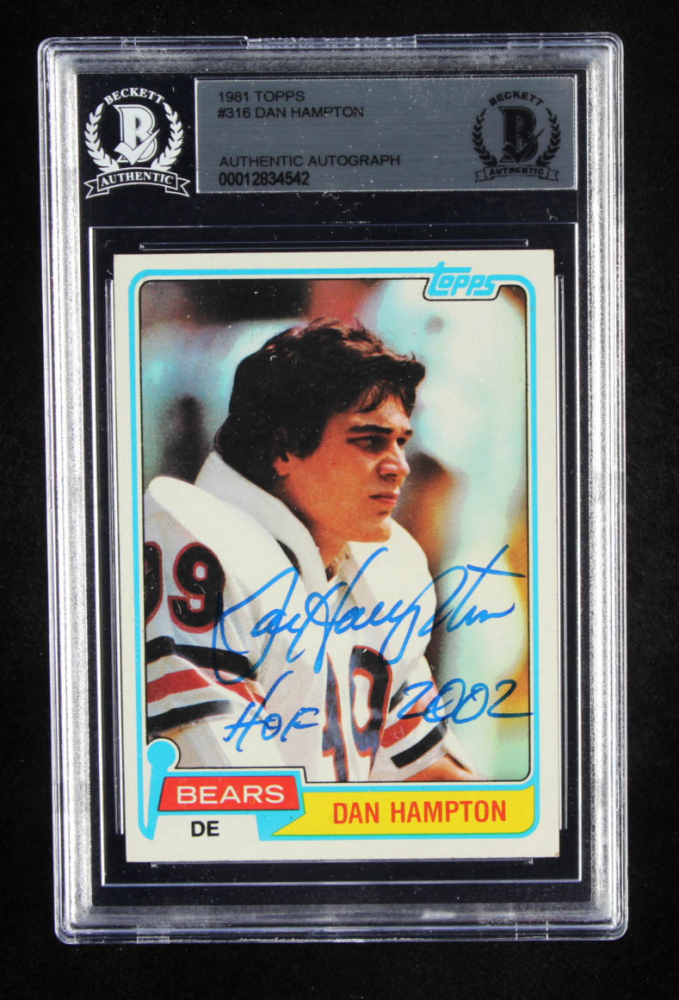 Dan Hampton Signed 1981 Topps #316 RC Inscribed "HOF 2002" (BGS ...