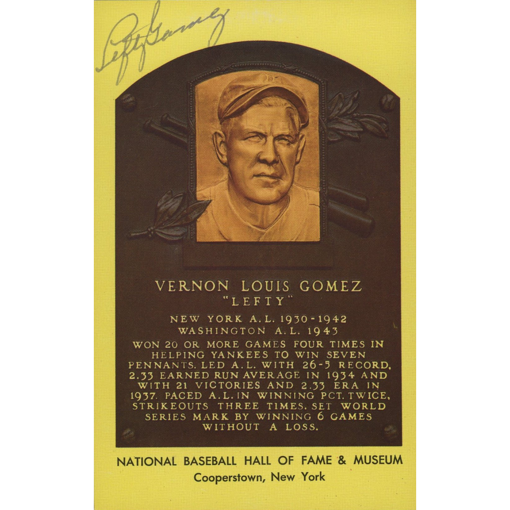 Lefty Gomez Signed Gold Hall of Fame Plaque Postcard (Stacks of Plaques ...