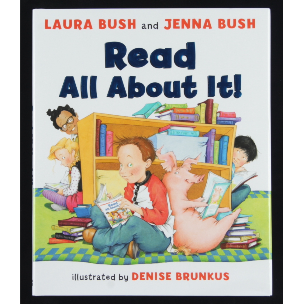 Laura Bush & Jenna Bush Signed "Read All About It!" Children's ...
