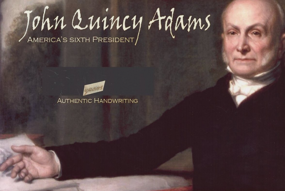 John Quincy Adams 4x6 Photo With Authentic Hand-Written Word Cut (JSA ...