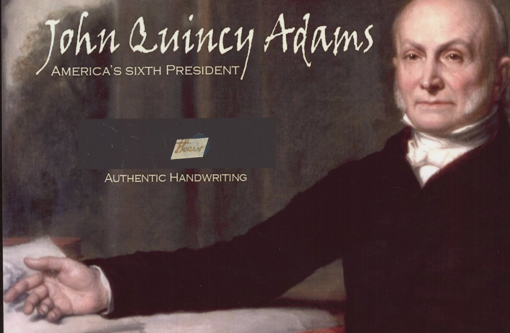 John Quincy Adams 4x6 Photo With Authentic Hand-Written Word Cut (JSA ...