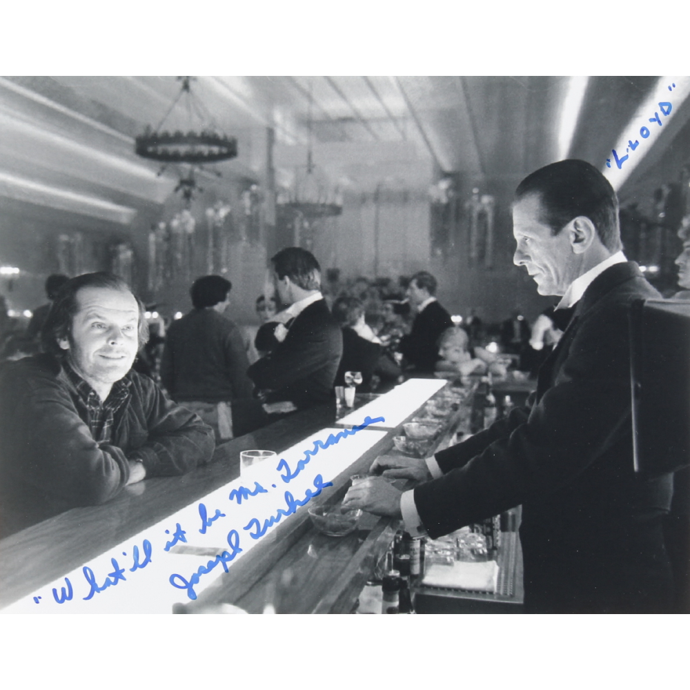 Joe Turkel Signed "The Shining" 11x14 Photo Inscribed "What'll It Be Mr ...