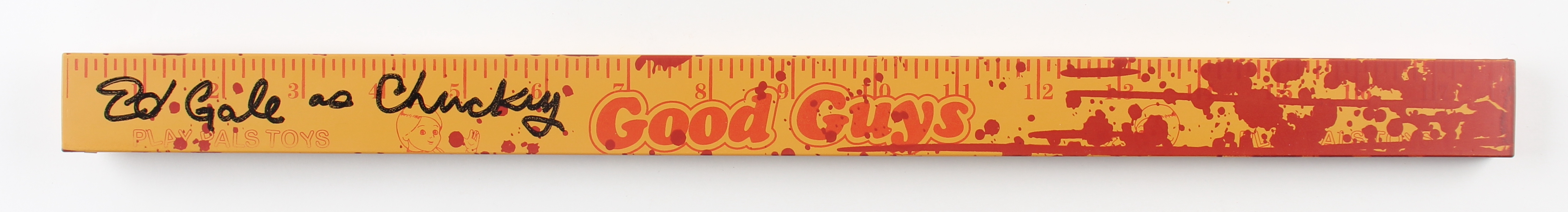 Ed Gale Signed "Child's Play" Good Guys Ruler Inscribed "As Chucky ...
