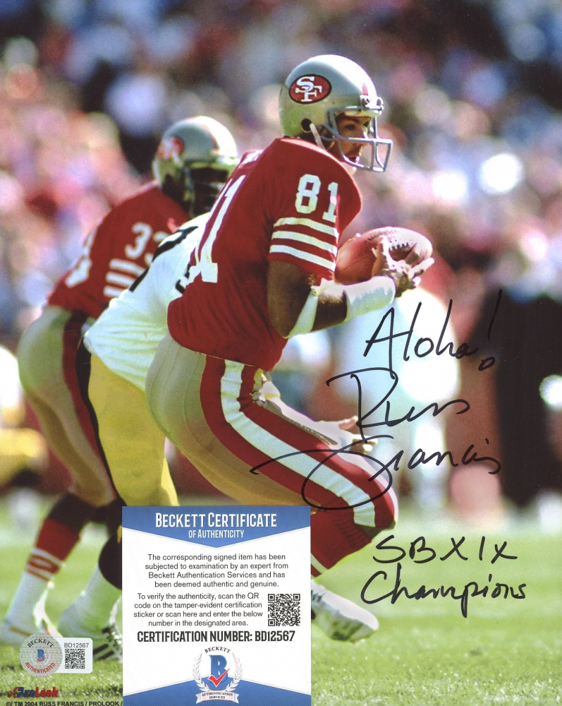 Russ Francis Signed 49ers 8x10 Photo Inscribed "Aloha!" & "SBXIX ...