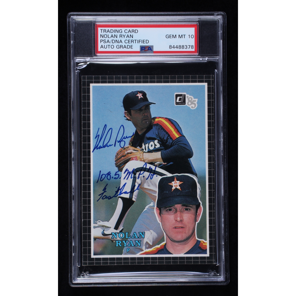Nolan Ryan Signed 1985 Donruss Action All-Stars #20 Inscribed "108.5 M ...
