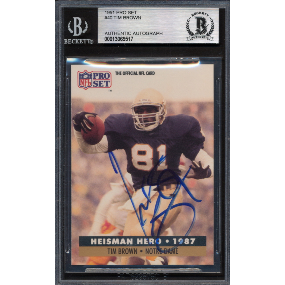 Tim Brown Signed 1991 Pro Set #40 HH (BGS) | Pristine Auction