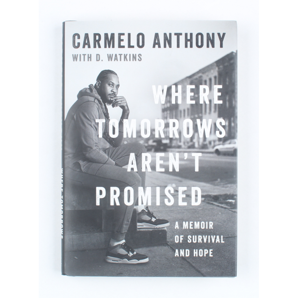 Carmelo Anthony Signed "Where Tomorrows Aren't Promised" Hardcover Book ...