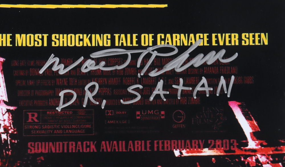 Walter Phelan Signed "House of 1000 Corpses" 11x17 Photo Inscribed "Dr ...