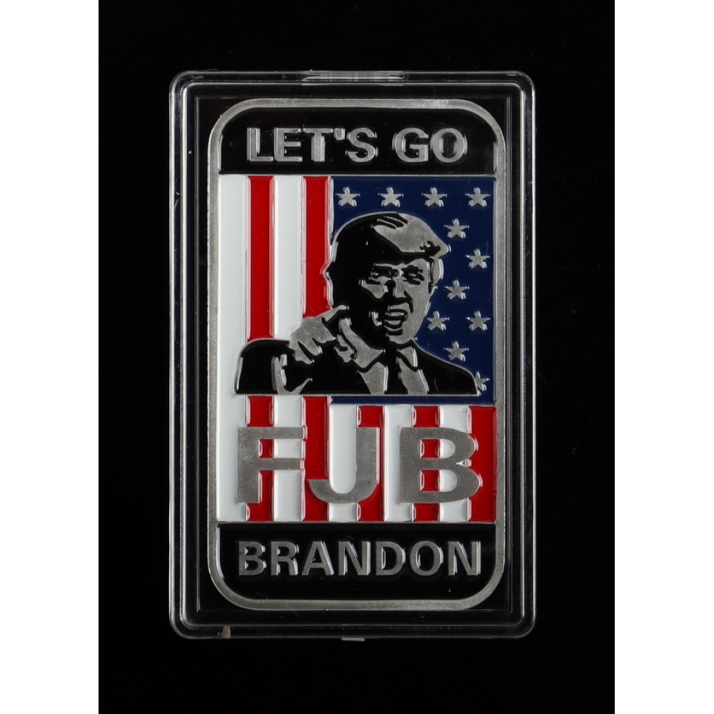 1 Troy oz .999 Fine Silver Donald Trump Let's Go Brandon FJB Bullion ...