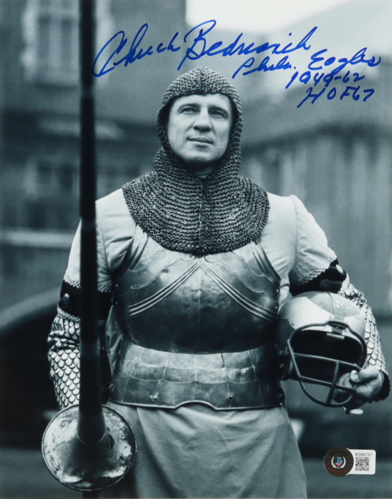 Chuck Bednarik Signed Eagles 8x10 Photo Inscribed "Phila Eagles 1949-62 ...