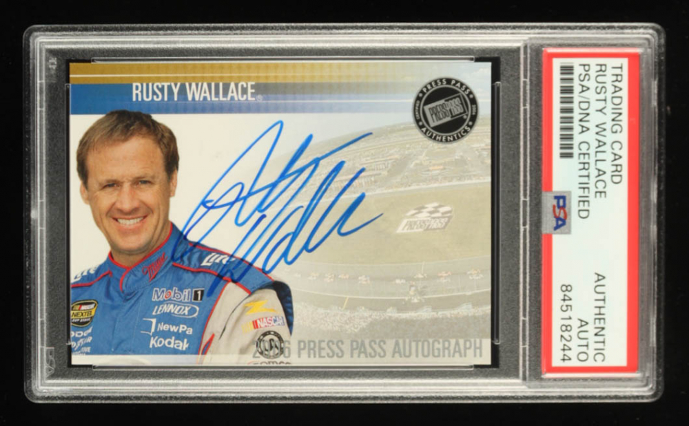 Rusty Wallace 2005 Press Pass Autographs #60 E/P (PSA) | Pristine Auction