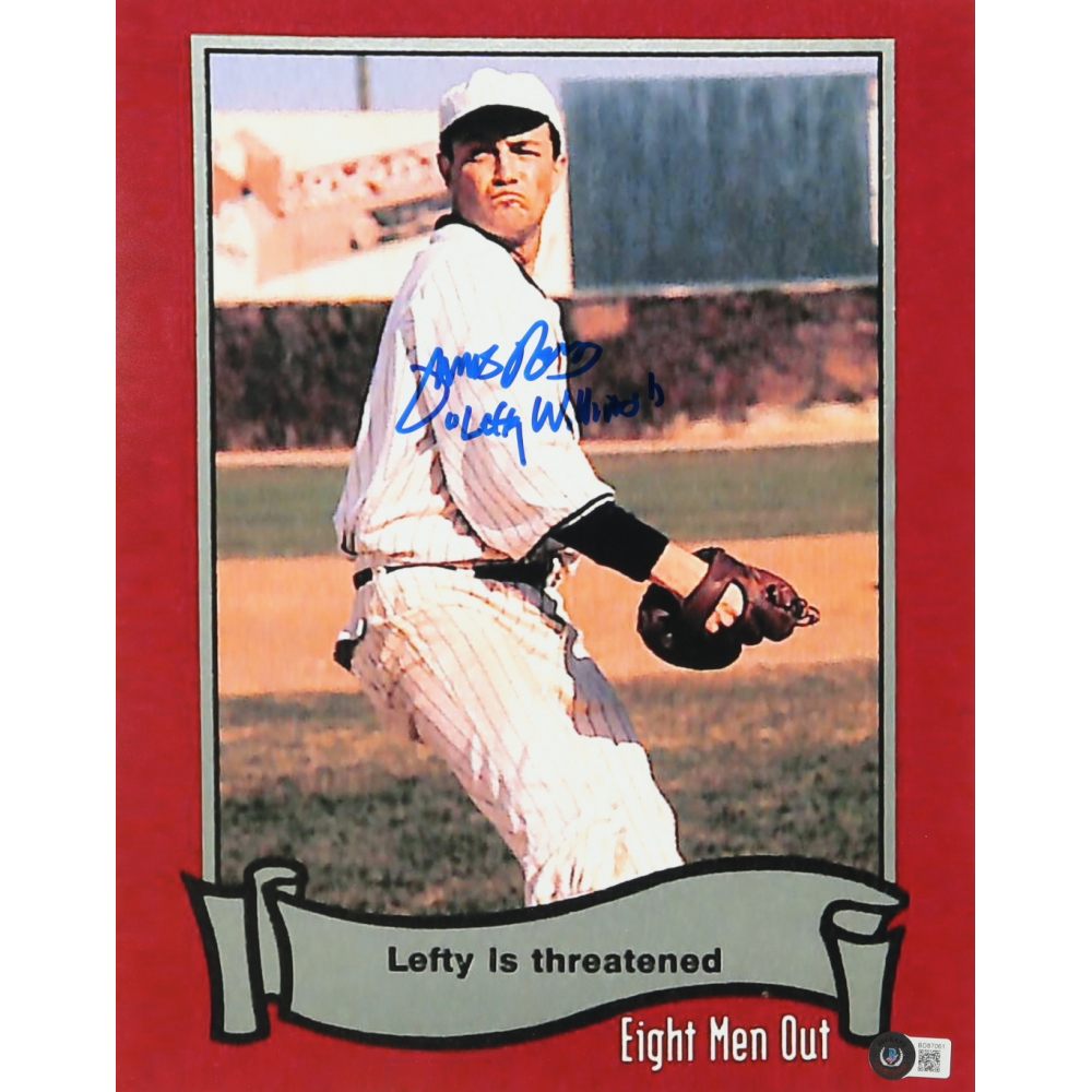James Read Signed "Eight Men Out" 11x14 Photo Inscribed "Lefty Williams ...