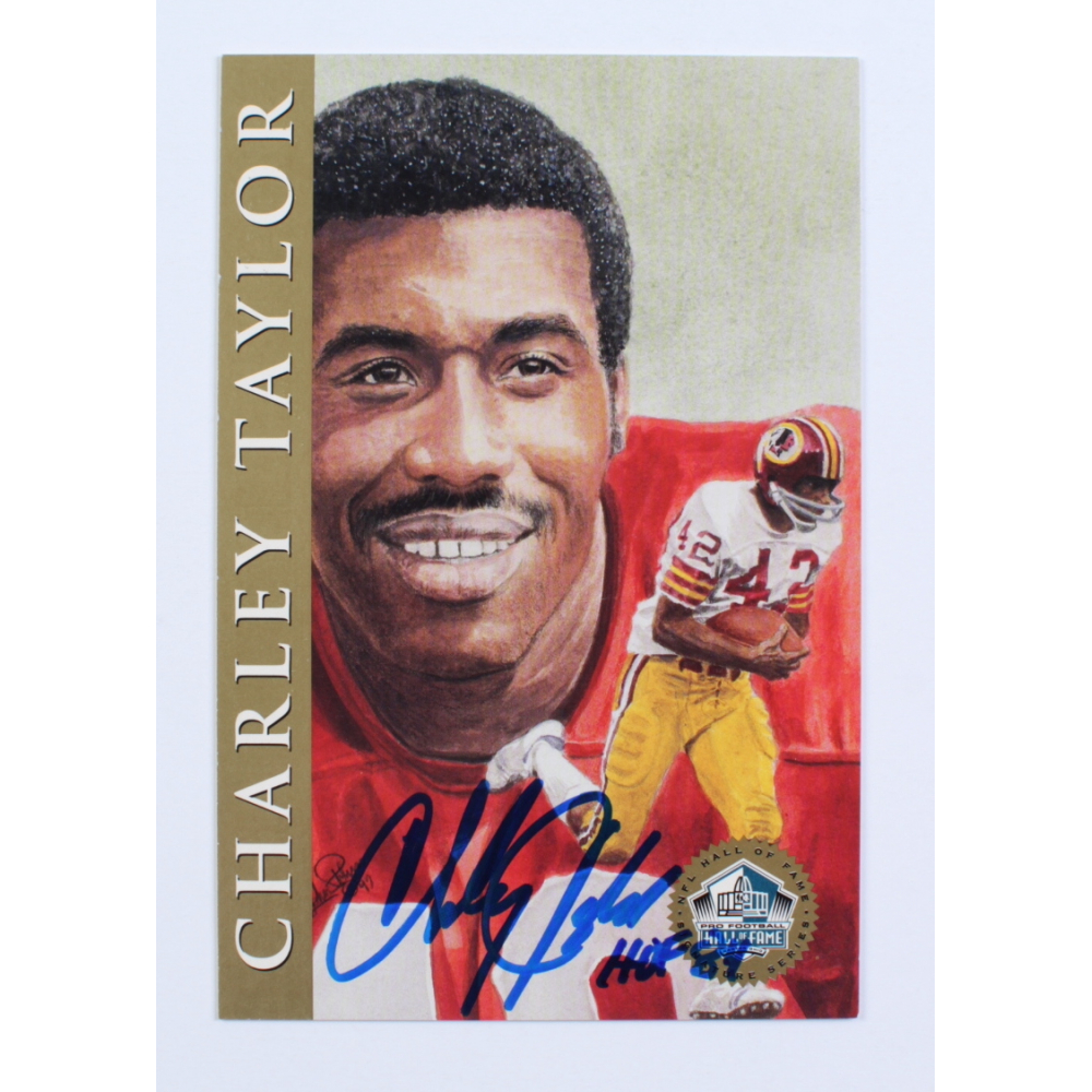 Charley Taylor Signed Hall of Fame Signature Series Card Inscribed "HOF ...