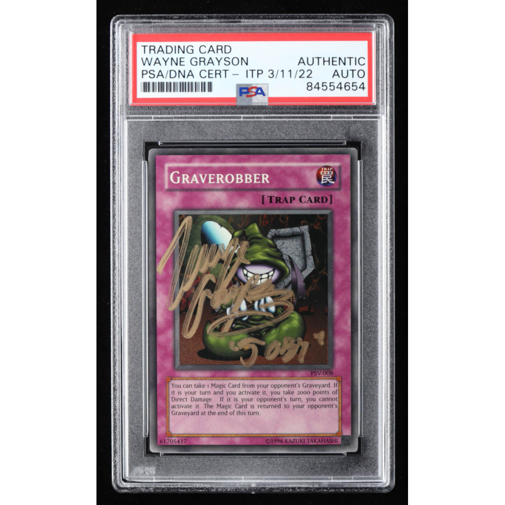 Wayne Grayson Signed Graverobber 2002 YuGiOh Pharaoh's Servant #PSV008 ...