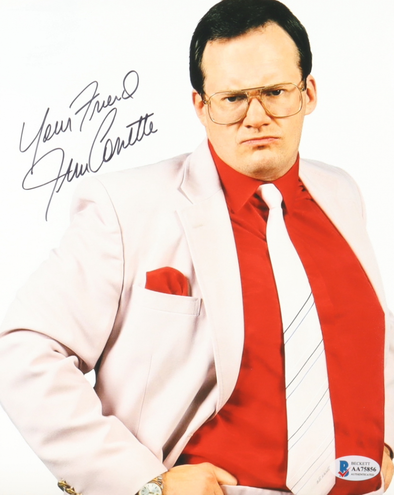 Jim Cornette Signed 8x10 Photo Inscribed "Your Friend" (Beckett ...