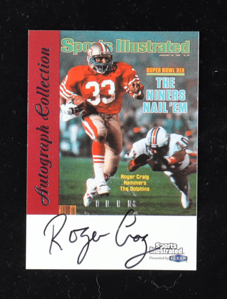 Roger Craig 1999 Fleer Sports Illustrated Autograph Collection #NNO ...