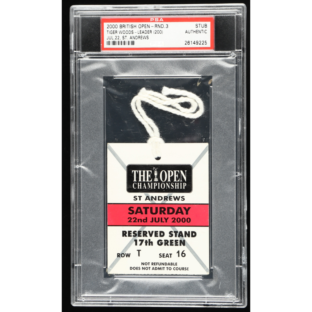 2000 British Open St. Andrews Round 3 Ticket Stub (PSA) | Pristine Auction