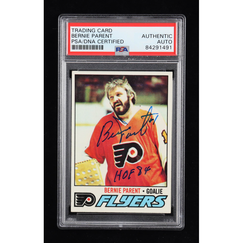 Bernie Parent Signed 1977-78 Topps #65 Inscribed "HOF 84" (PSA ...