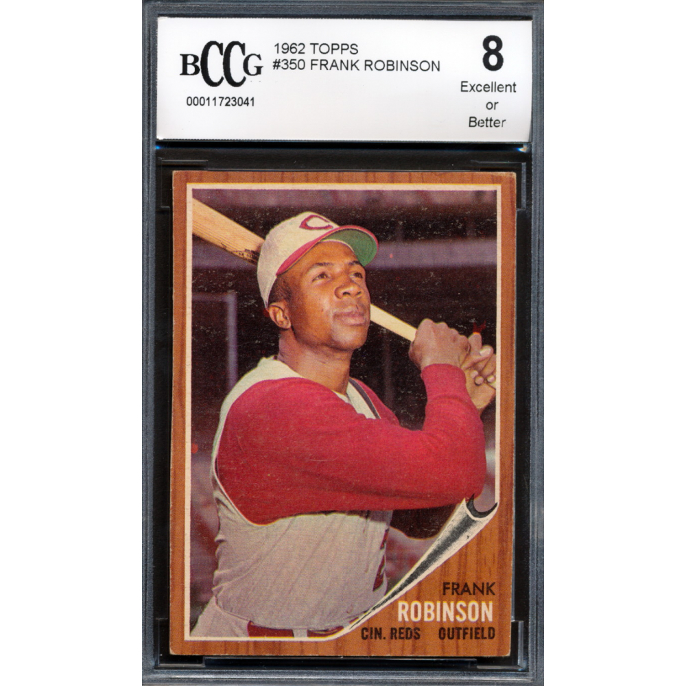 Frank Robinson 1962 Topps #350 (BCCG 8) | Pristine Auction