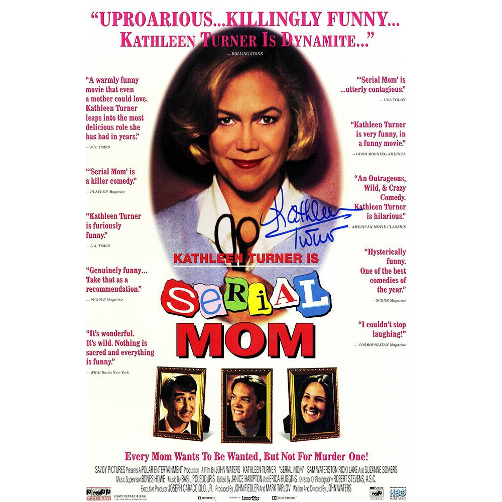 Kathleen Turner Signed "Serial Mom" 11x17 Movie Poster (Schwartz ...