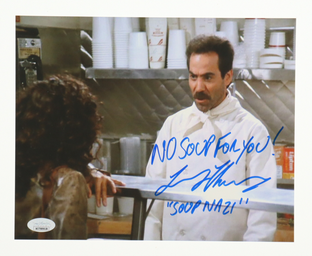 Larry Thomas Signed "Seinfeld" 8x10 Photo Inscribed "No Soup for You ...