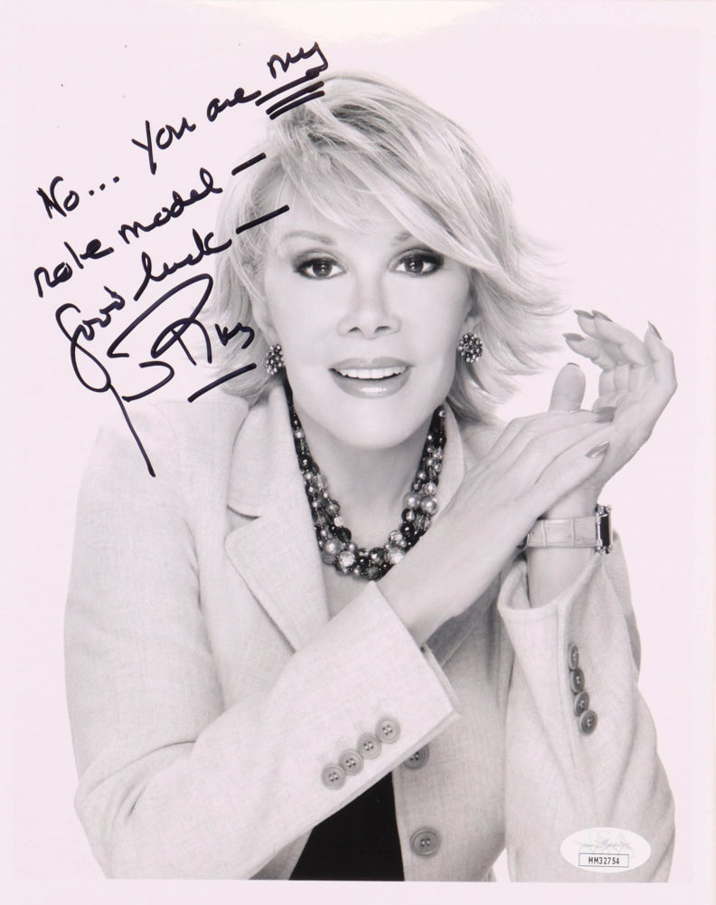 Joan Rivers Signed 8x10 Photo Inscribed "No... You Are My Role Model ...