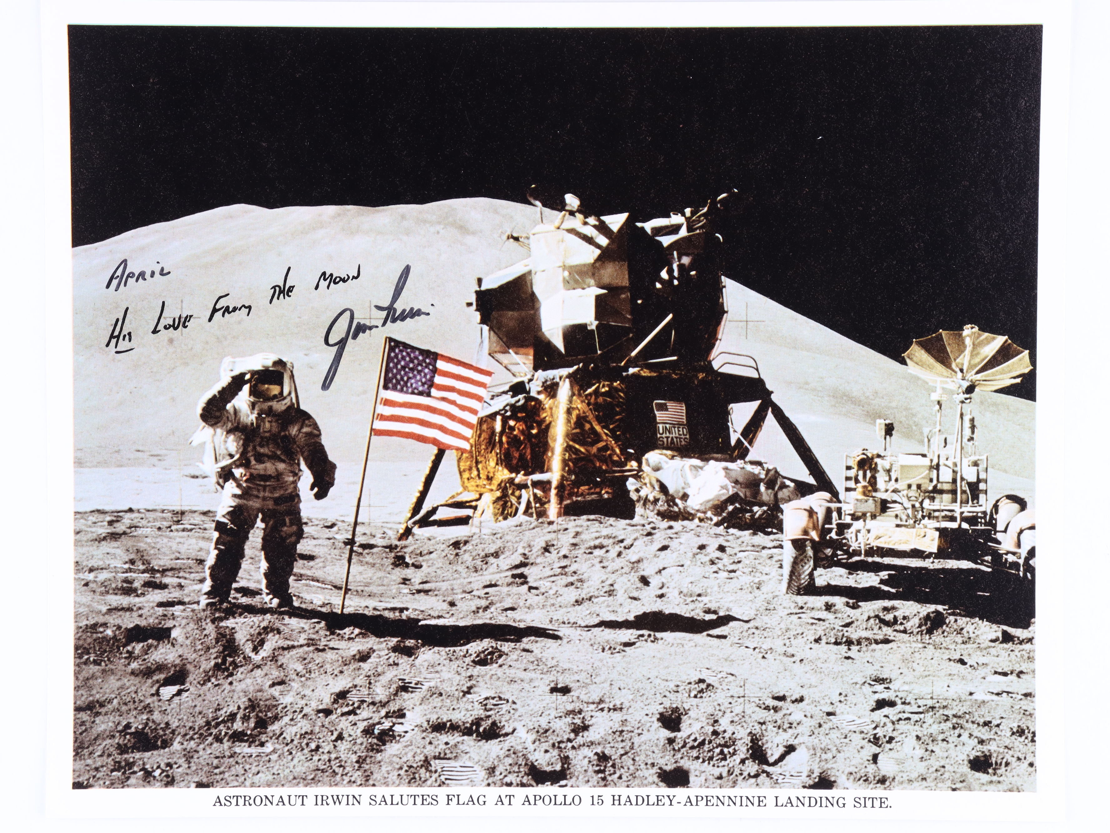 Jim Irwin Signed NASA 8x10 Photo Inscribed "April" & " His Love From ...