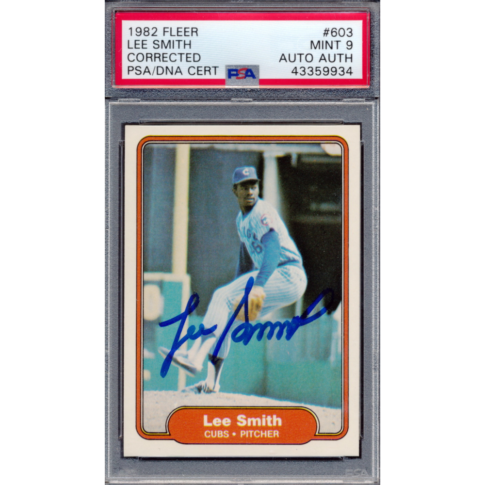 Lee Smith Signed 1982 Fleer #603B COR (PSA) | Pristine Auction