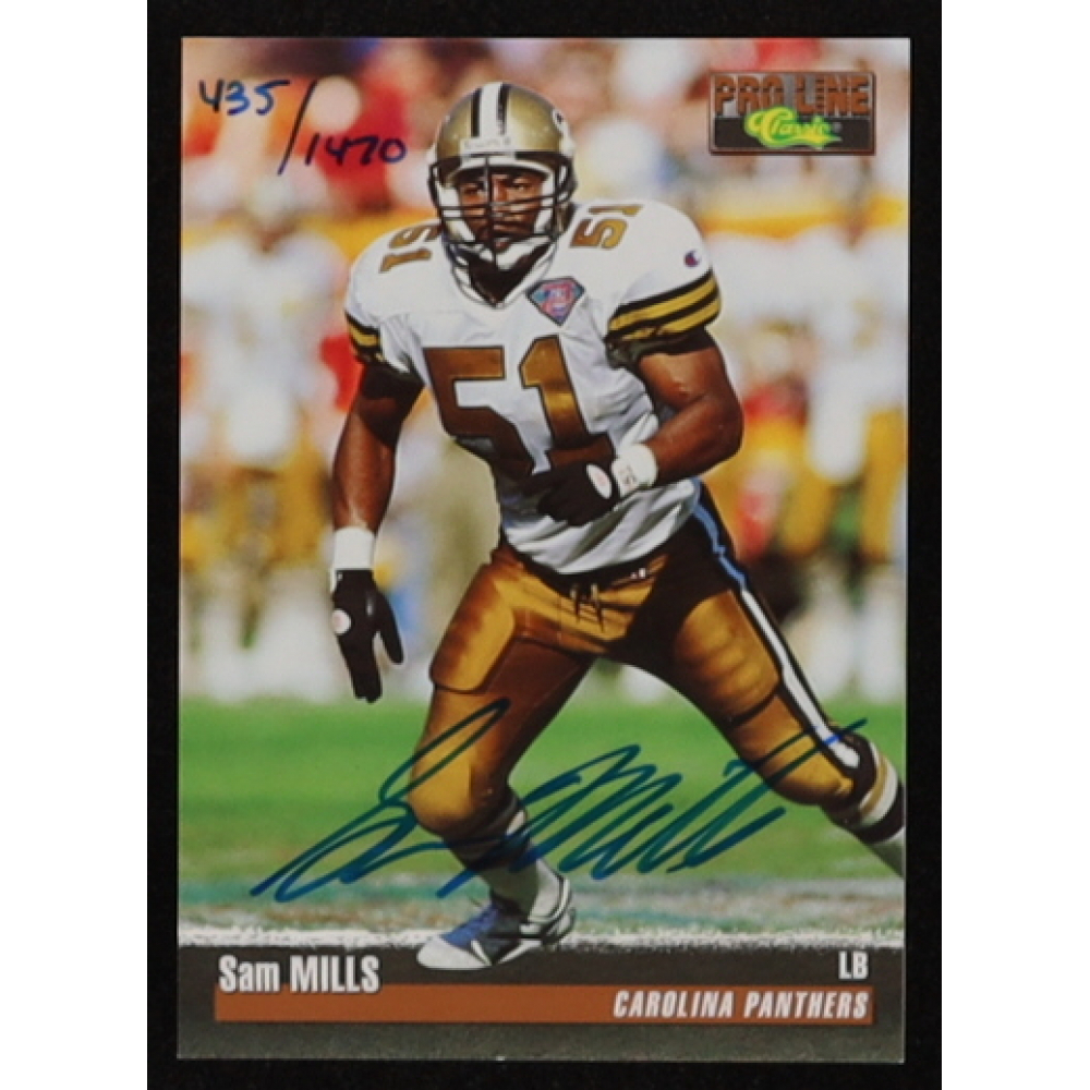Sam Mills 1995 Pro Line Autographs #93 #435/1470 | Pristine Auction
