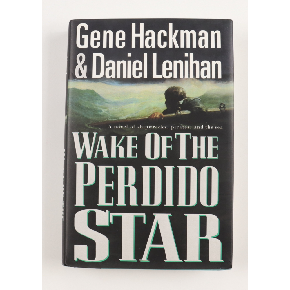 Gene Hackman & Daniel Lenihan Signed "Wake Of The Perdido Star ...