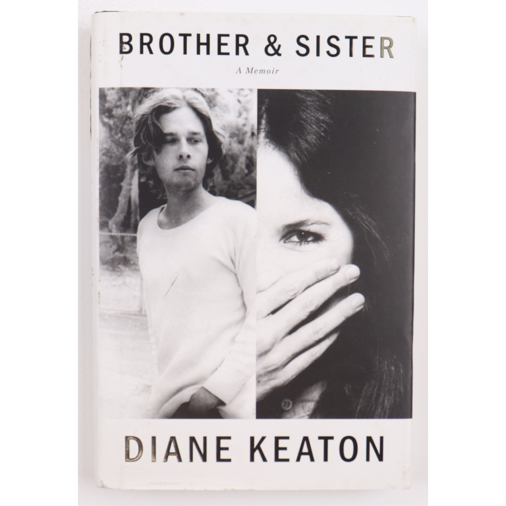 Diane Keaton Signed "Brother & Sister" Hardcover Book (JSA) | Pristine Auction