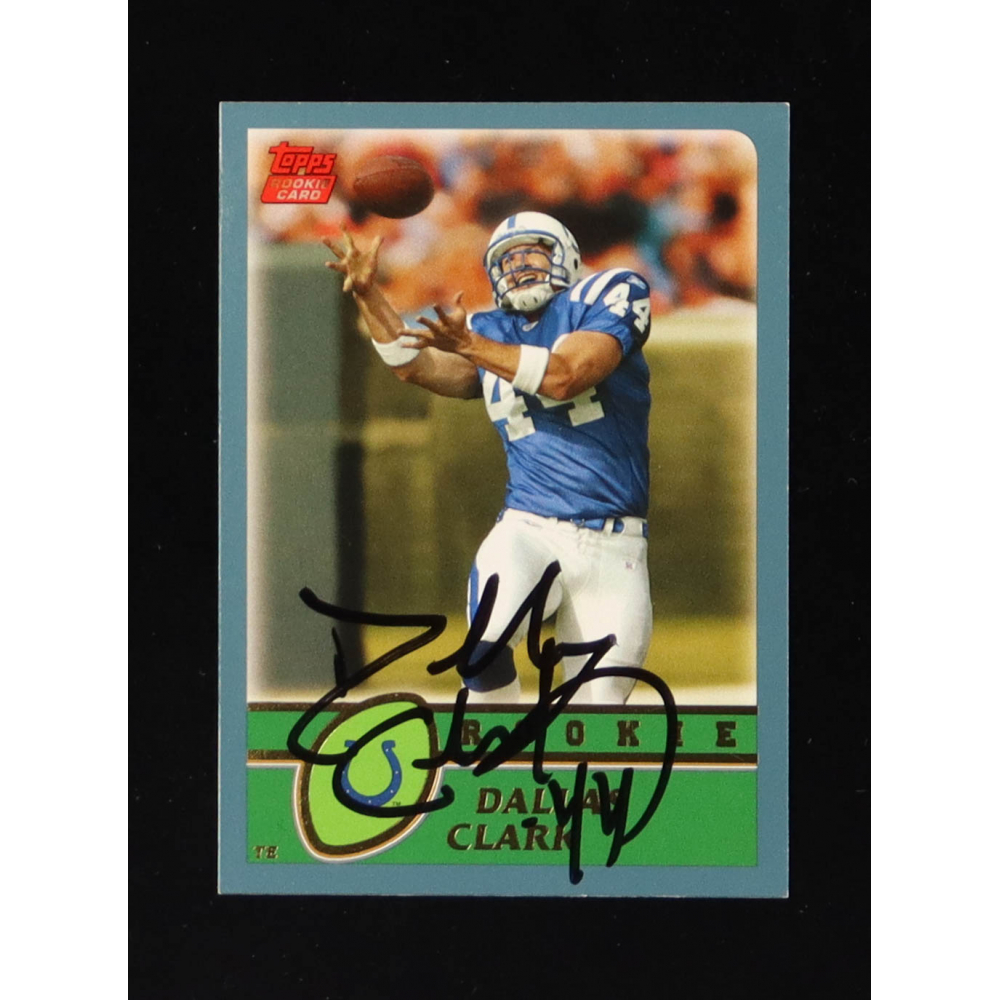 Dallas Clark Signed 2003 Topps #341 RC (JSA) | Pristine Auction