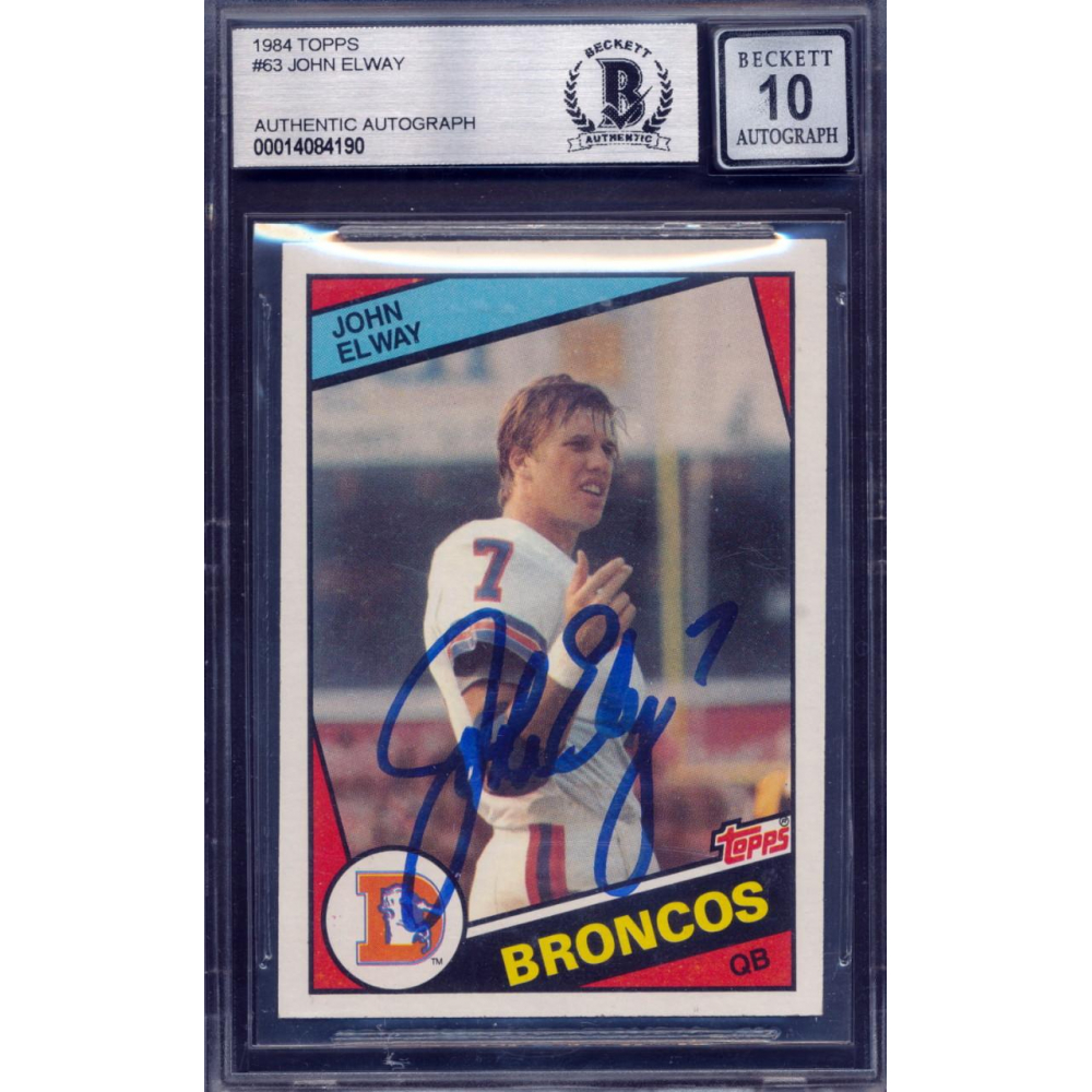 John Elway Signed 1984 Topps #63 RC (BGS | Autograph Graded 10 ...