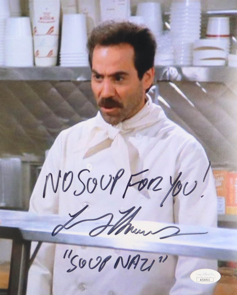 Larry Thomas Signed "Seinfeld" 8x10 Photo Inscribed "No Soup for You ...