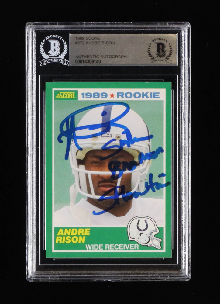 Andre Rison Signed 1989 Score #272 RC Inscribed "Showtime", "Bad Moon ...